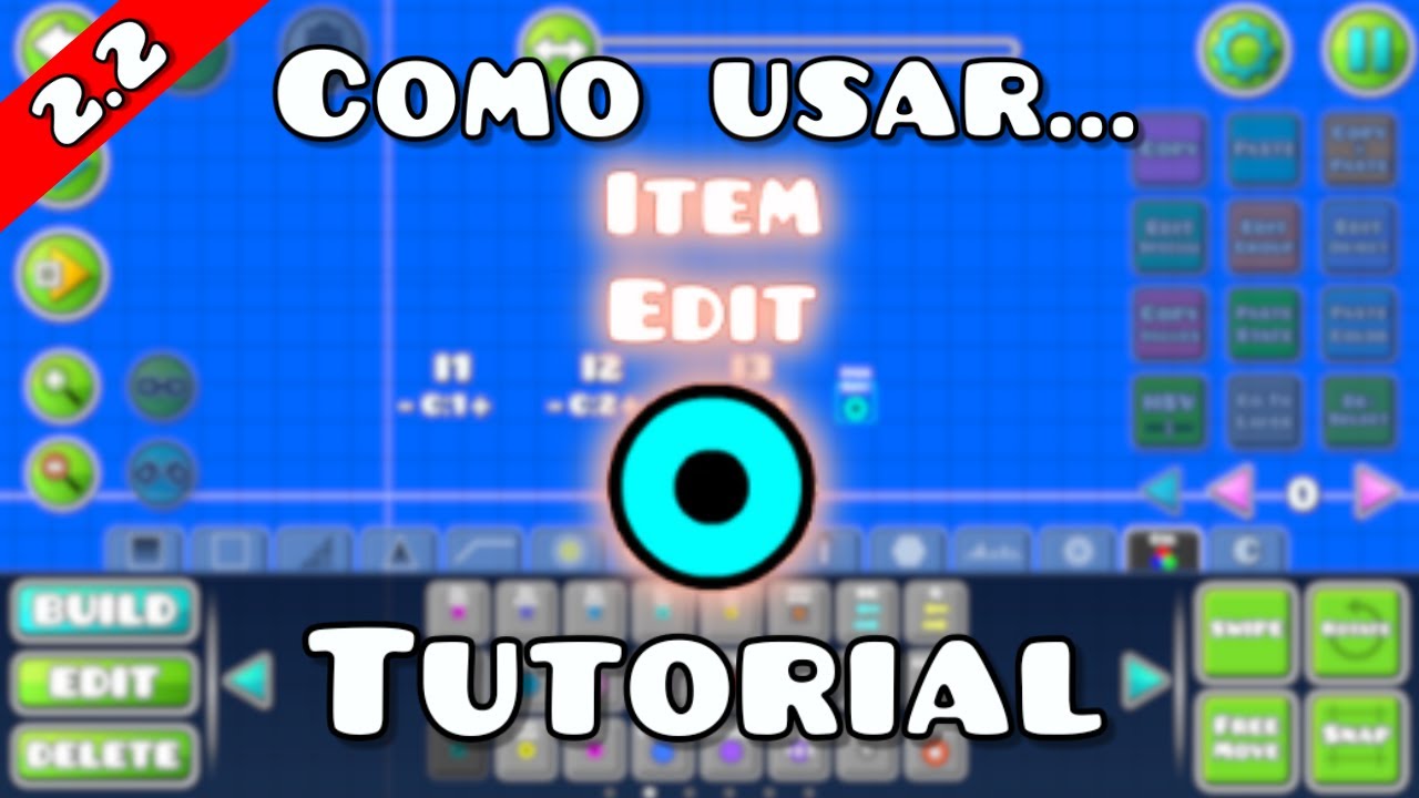 Como usar el Item Edit en Geometry Dash 2.2 - YouTube
