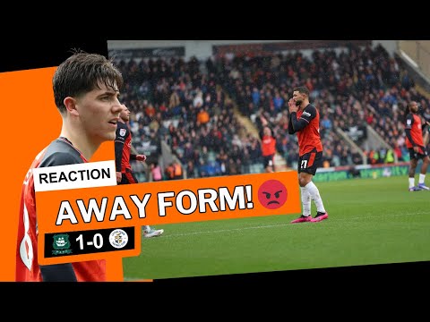 THIRD AWAY LOSS IN A ROW… Plymouth Argyle 1-0 Luton Town | Match Reaction