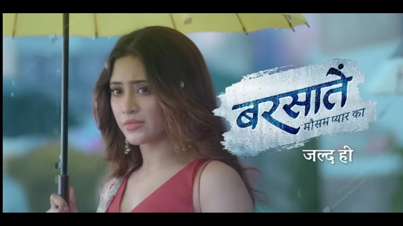 barsate | barsate mausam pyar ka | barsate upcoming tv show - YouTube