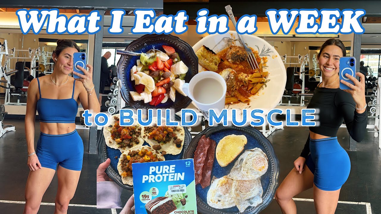FULL WEEK OF MINDFUL EATING TO GAIN MUSCLE 🥩🍌🍝 [7 DAYS] | High Protein ...
