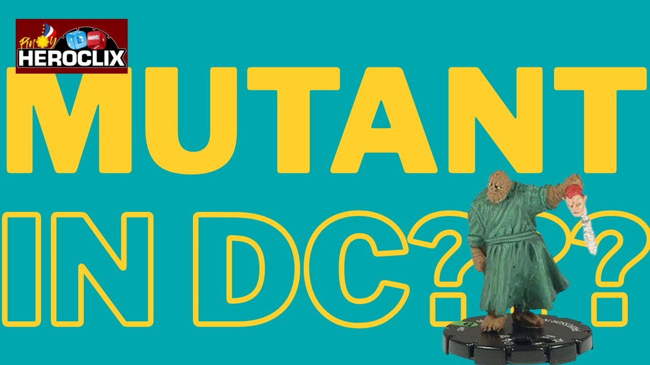 Heroclix Highlight: The sole DC Mutant - YouTube