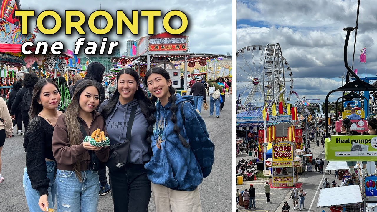 Toronto CNE Fair (Opening Day) | Travel Vlog Day 01 - YouTube