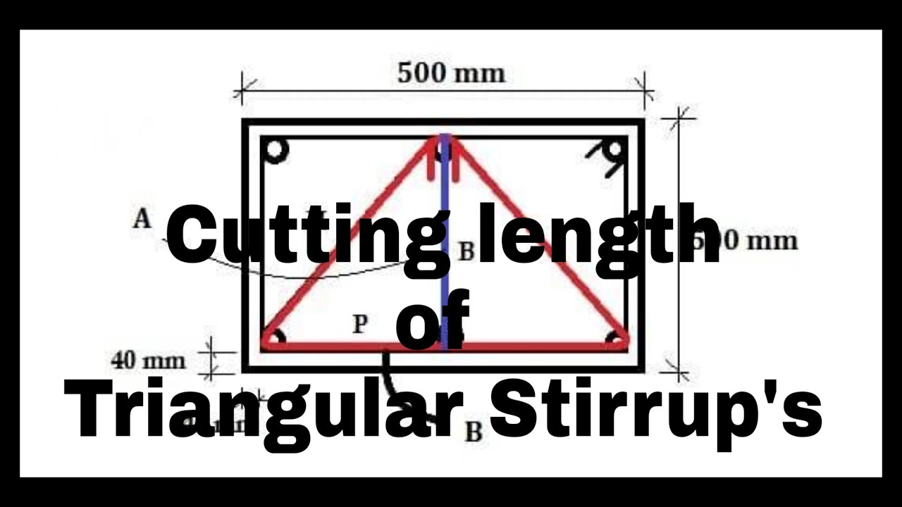 Triangular stirrups cutting length. || stirrups cutting length.|| no ...