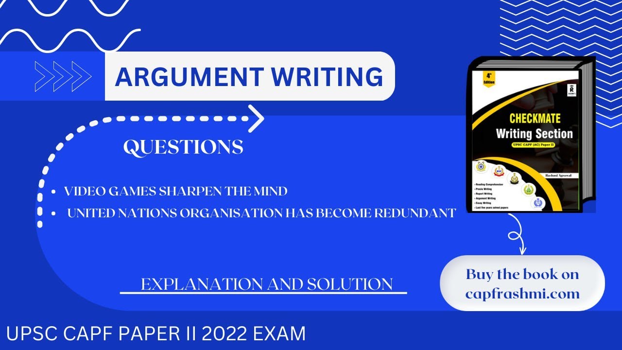 Argument CAPF (AC) 2022 || Explanation and Solution || CAPF Paper II ...