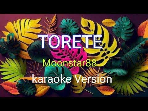 TORETE (Karaoke) Moonstar88 - YouTube