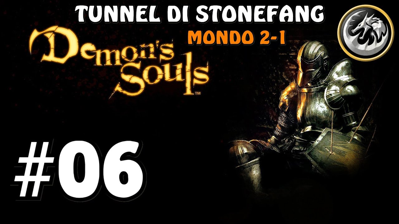 TUNNEL DI STONEFANG (Mondo 2-1) - Demon's Souls - Walkthrough ITA ...