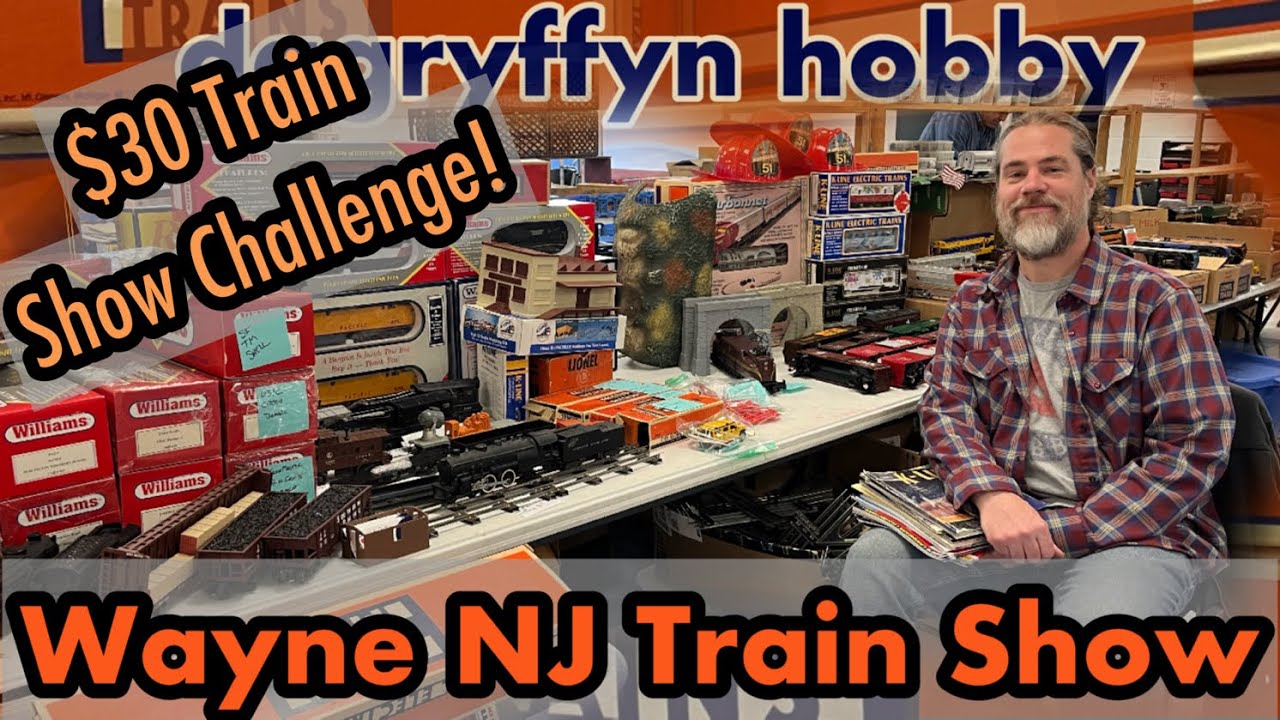 The Wayne NJ Train Show: I Sell Some Stuff and complete the $30 Train ...