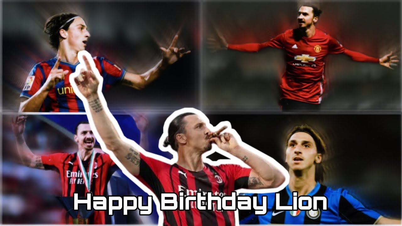 Happy Birthday Zlatan Ibrahimovic. Zlatan Ibrahimovic Birthday Status ...