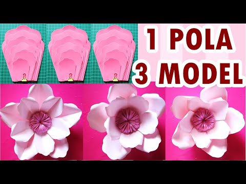 TUTORIAL PAPER FLOWERS BIKIN 3 MODEL DENGAN 1 POLA, Emang Bisa ...