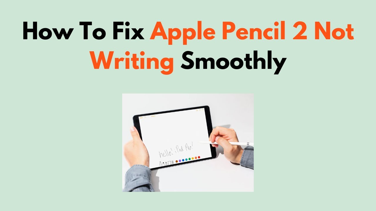 How To Fix Apple Pencil 2 Not Writing Smoothly YouTube how-to-fix-apple-pencil-2-not-writing-smoothly-youtube