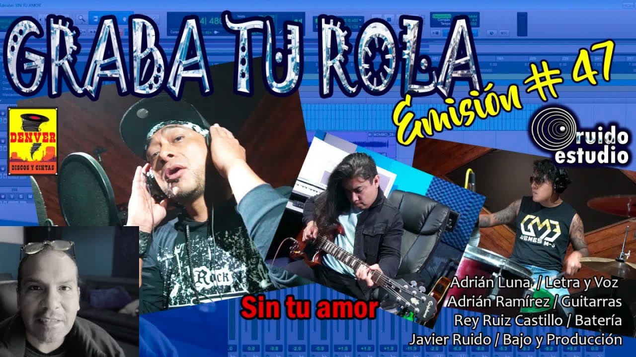 Graba Tu Rola - Adrian Luna - YouTube