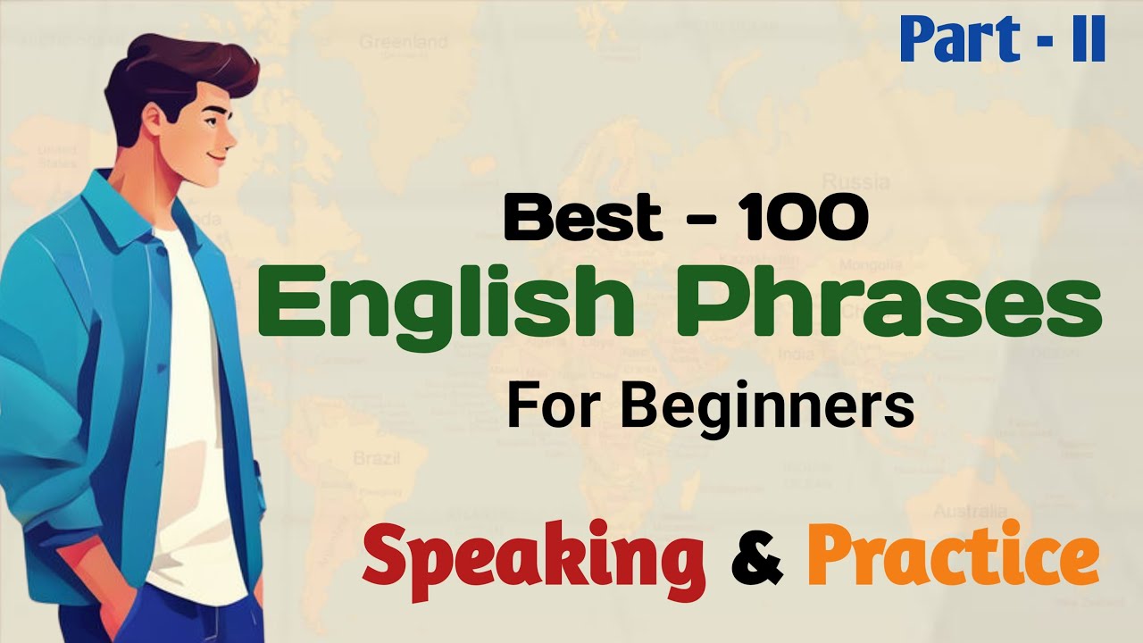 100 Basic English Phrases For Beginners | English Speaking Practice ...