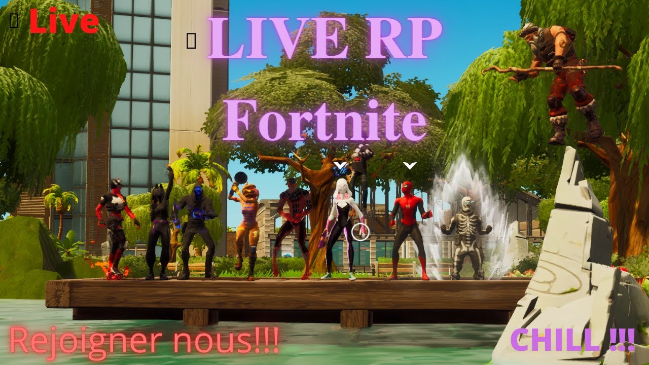 🔴LIVE FR / Fortnite RP / Rejoignez-nous !!! - YouTube