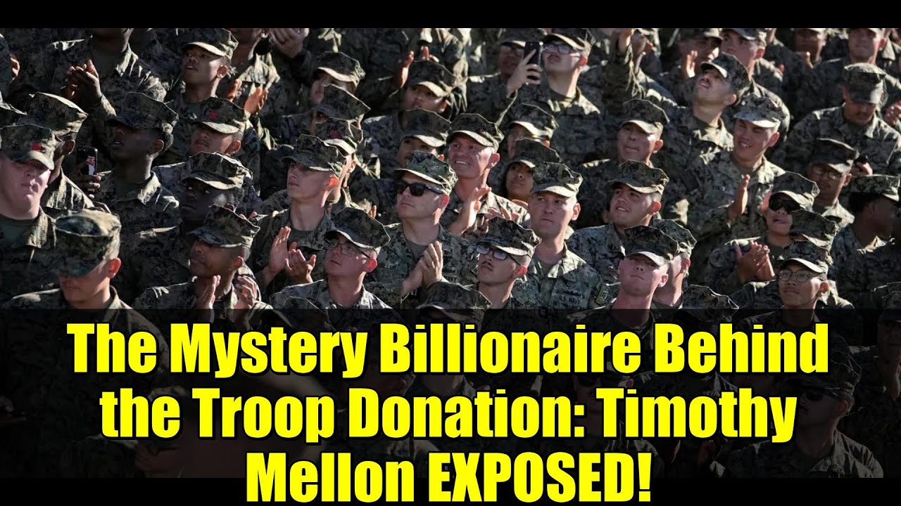 The Mystery Billionaire Behind the Troop Donation: Timothy Mellon ...