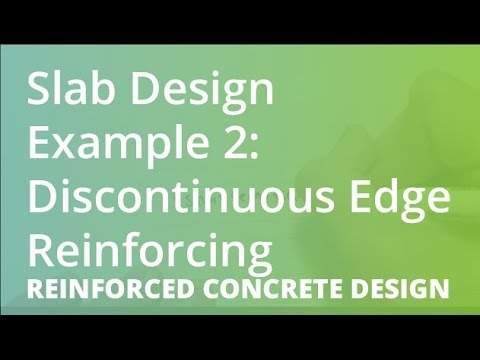 Slab Design Example 2: Discontinuous Edge Reinforcing | Reinforced ...