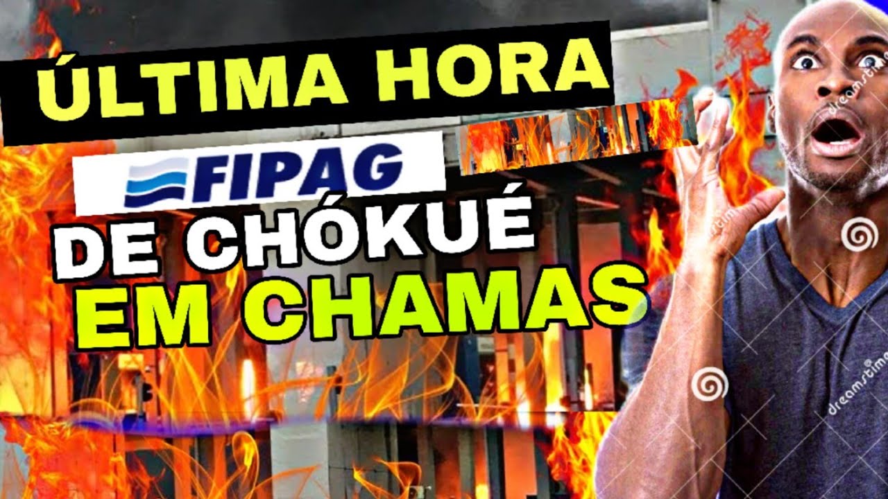ÚLTIMA HORA: 🚨O POVO ZANGOU QUEIMOU FIPAG EM CHÓKUÉ !! - YouTube