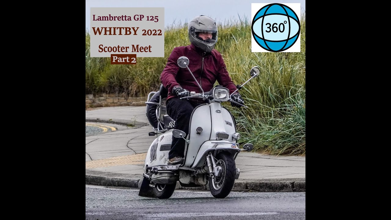 360 VR 2022 Whitby Easter Scooter Rally Weekend - Part 2 - West Cliff ...