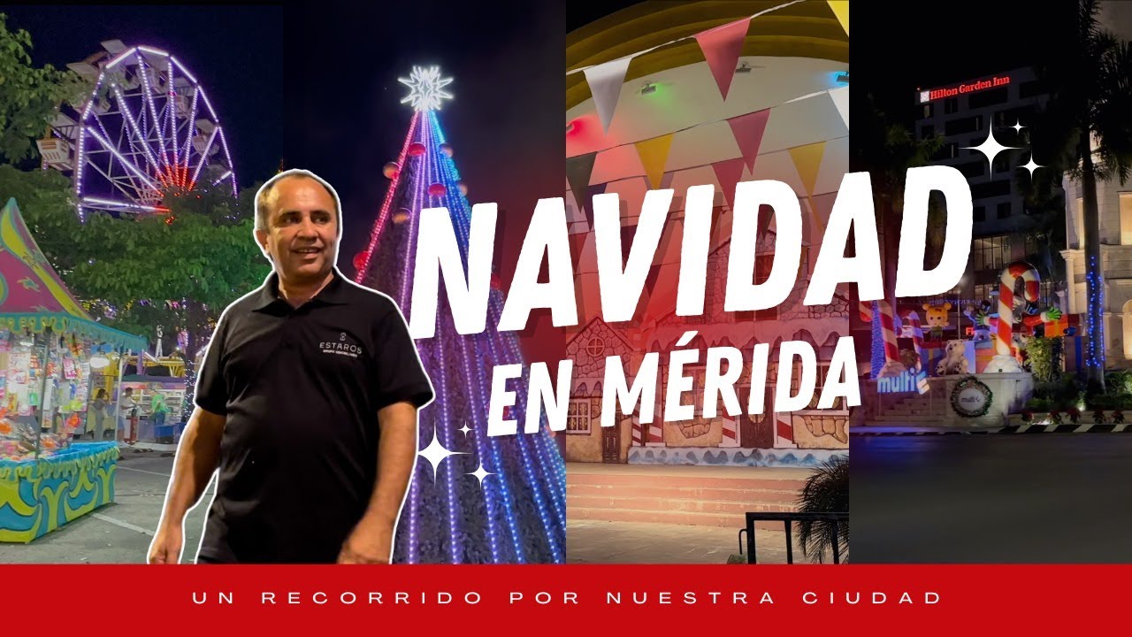 DESCUBRE cómo se VISTE y DECORA la ciudad de MÉRIDA en NAVIDAD - YouTube
