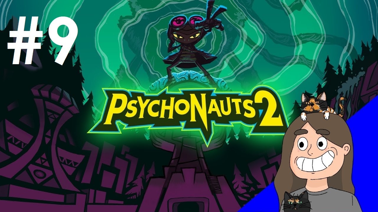 Psychonauts 2: Playthrough Part 9 (Where is the FRONT DESK?) - YouTube