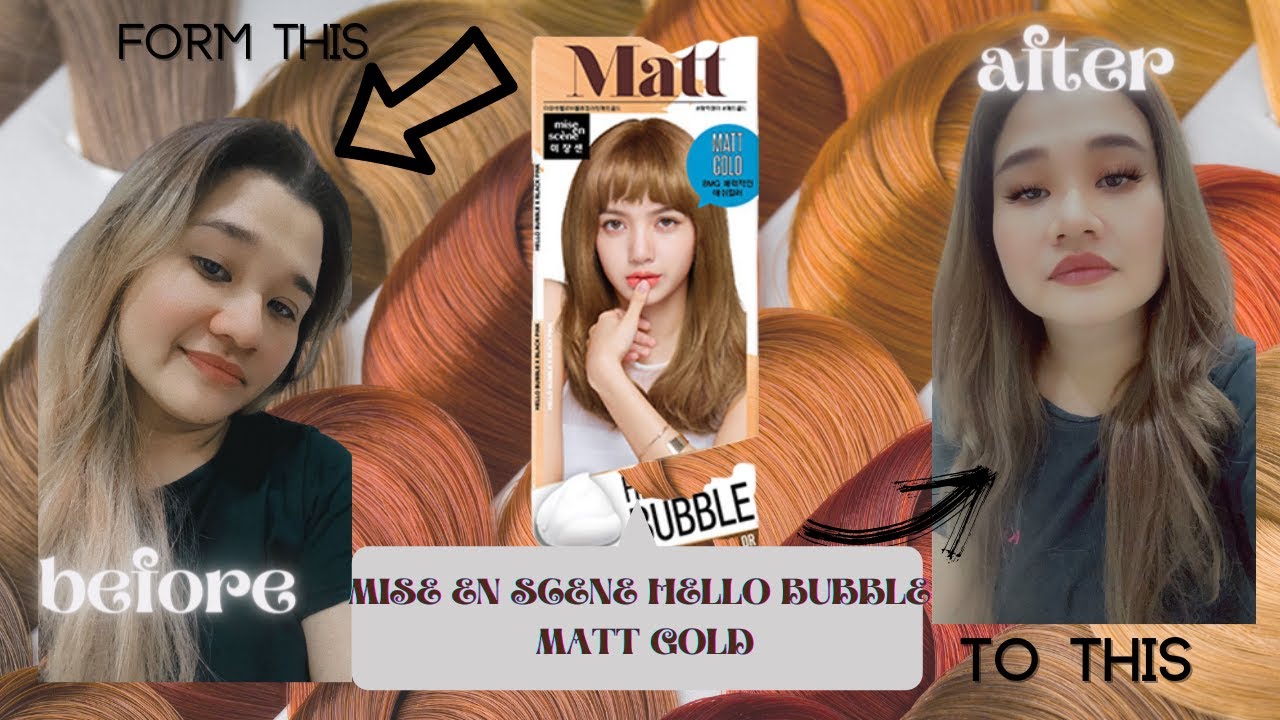 COLOUR MY HAIR "AGAIN" WITH MISE EN SCENE HELLO BUBBLE MATT GOLD ...