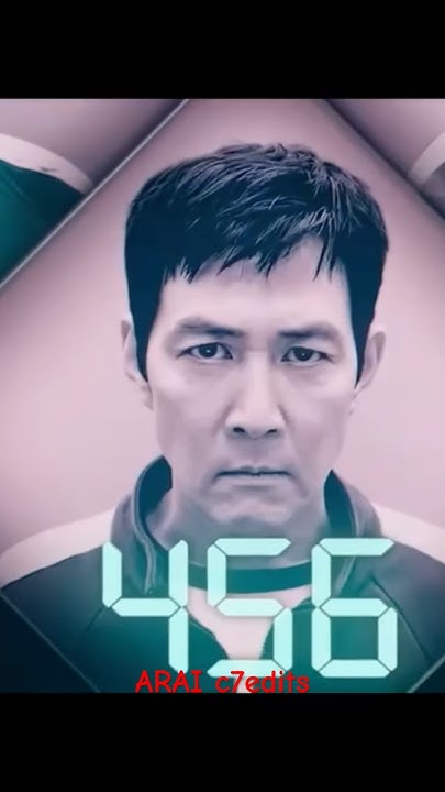 456 edit #youtube #shorts #foryou #squidgames #squidgame #456 #edit - YouTube