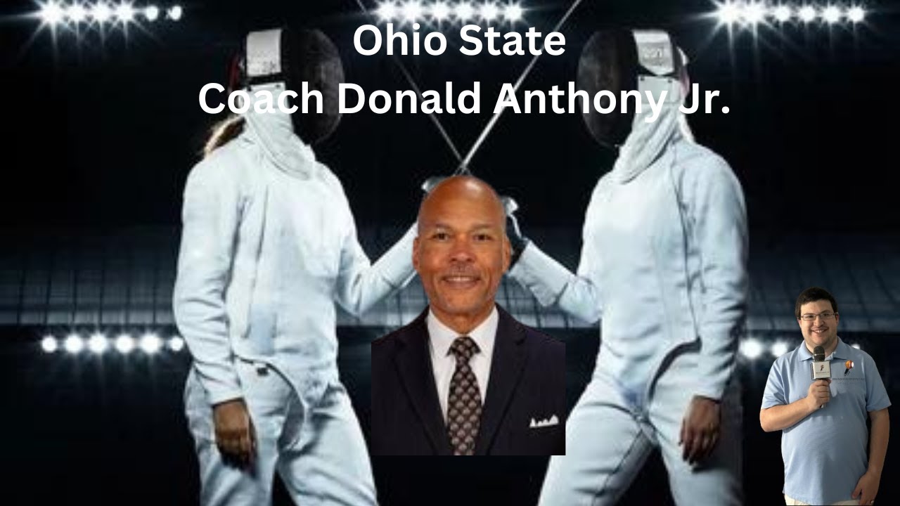 Ohio State Head fencing coach Donald Anthony Jr - YouTube