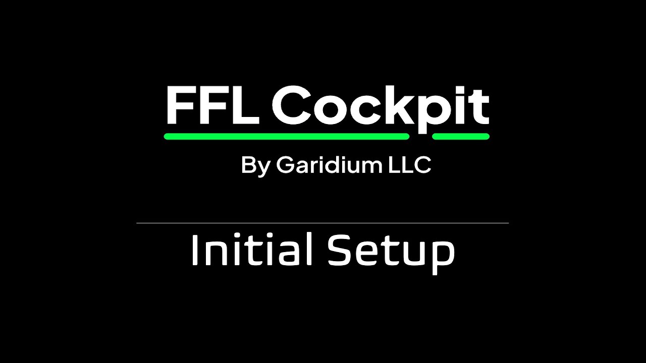 FFL Cockpit Initial Setup - YouTube