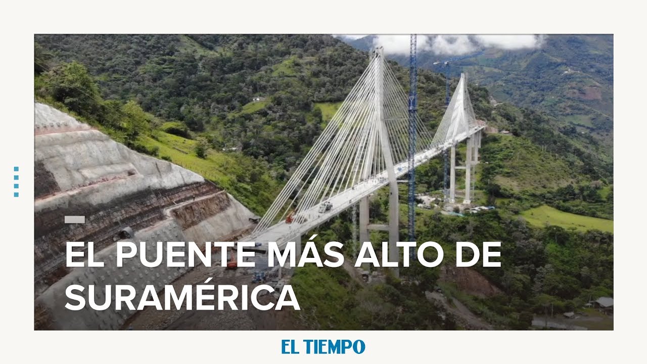 Así será Hisgaura, el puente atirantado más alto de Suramérica | EL ...