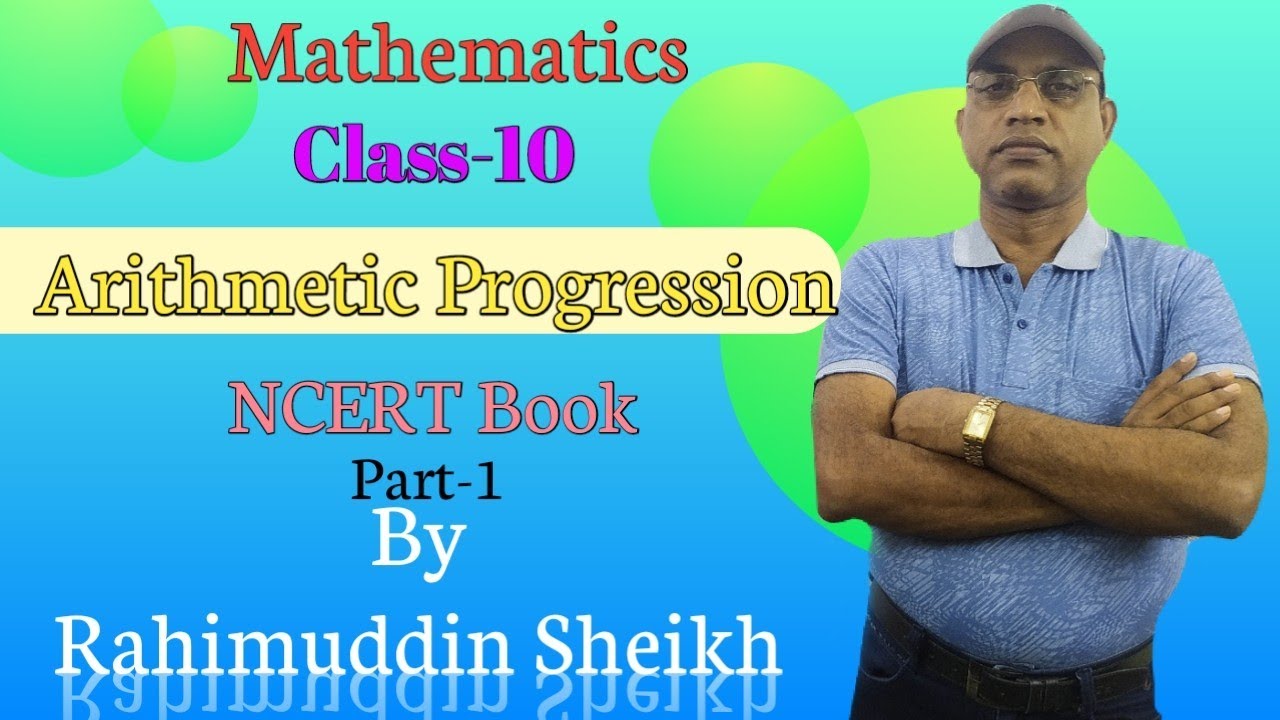Class-X Mathematics NCERT Book Arithmetic Progressions part-1 by ...
