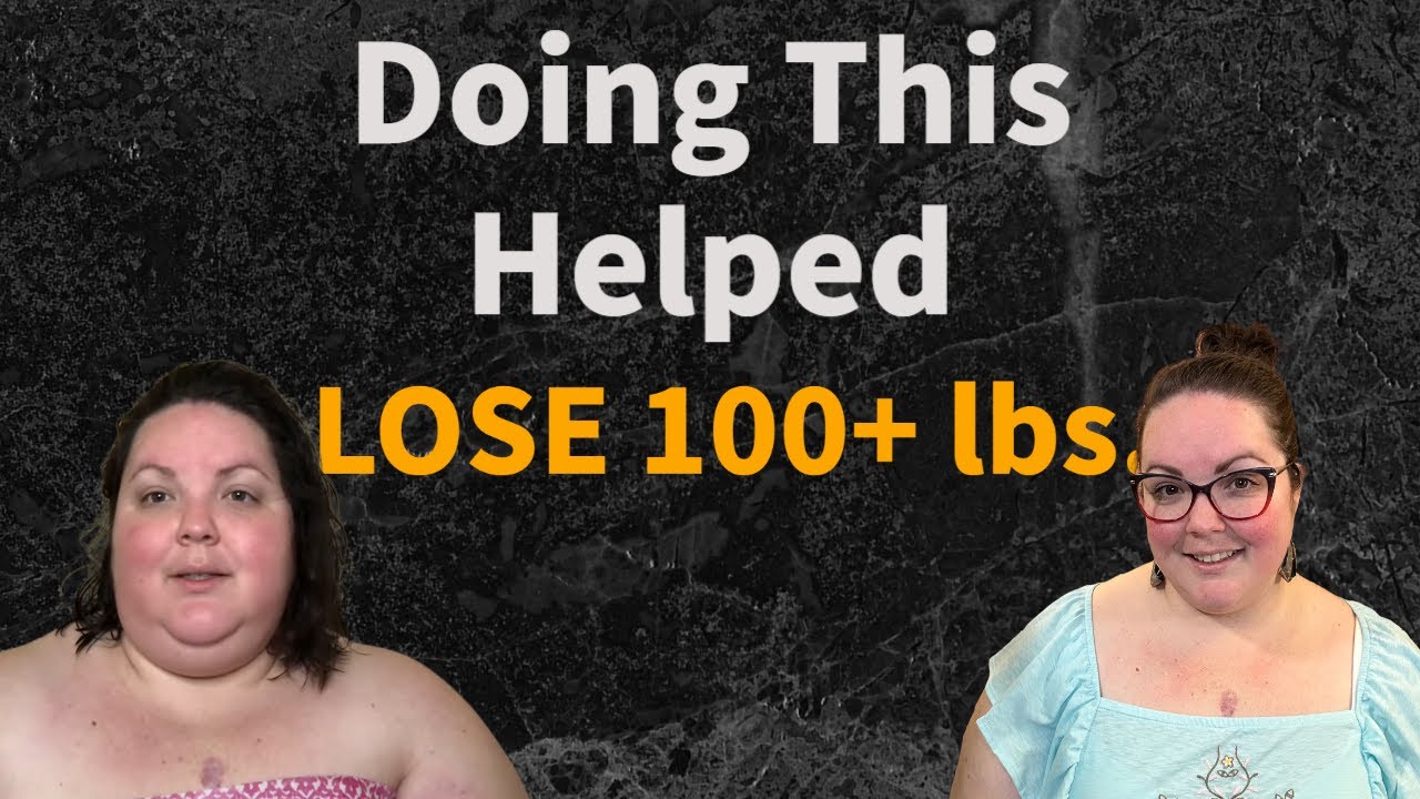 Doing This Helped Lose 100+ lbs. in LESS THAN 9.5 months - YouTube