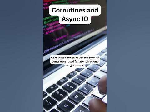 Coroutines and Async IO #PythonCoroutines #AsyncProgramming - YouTube