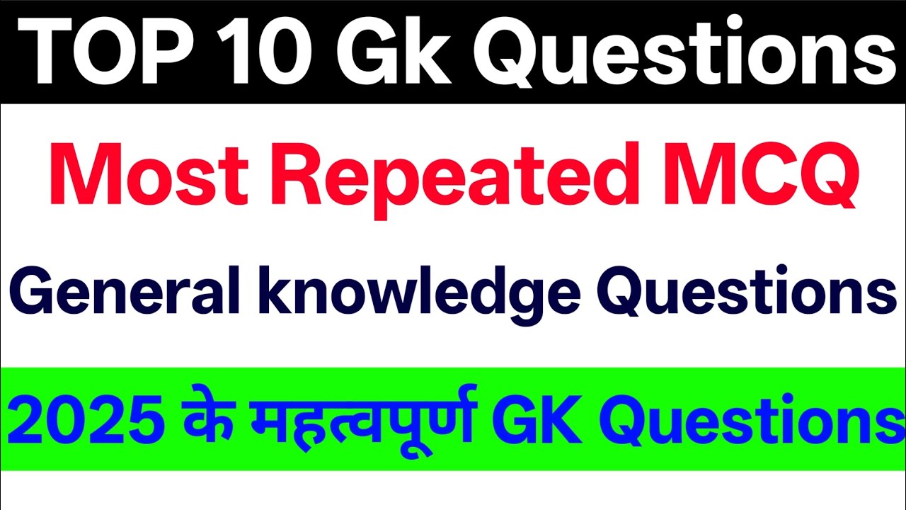 TOP 10 Gk Questions | Gk Questions and answers | General Knowledge ...