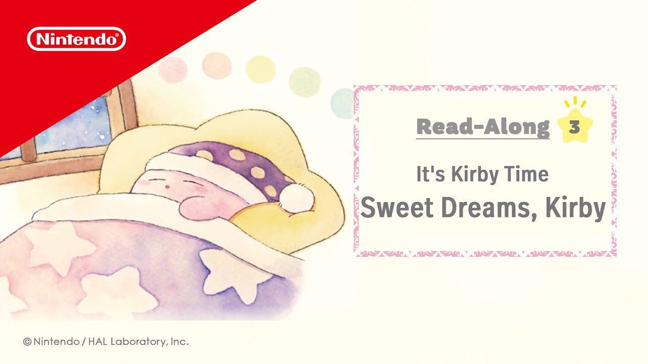 It's Kirby Time, Read-Along #3: Sweet Dreams, Kirby | @playnintendo ...