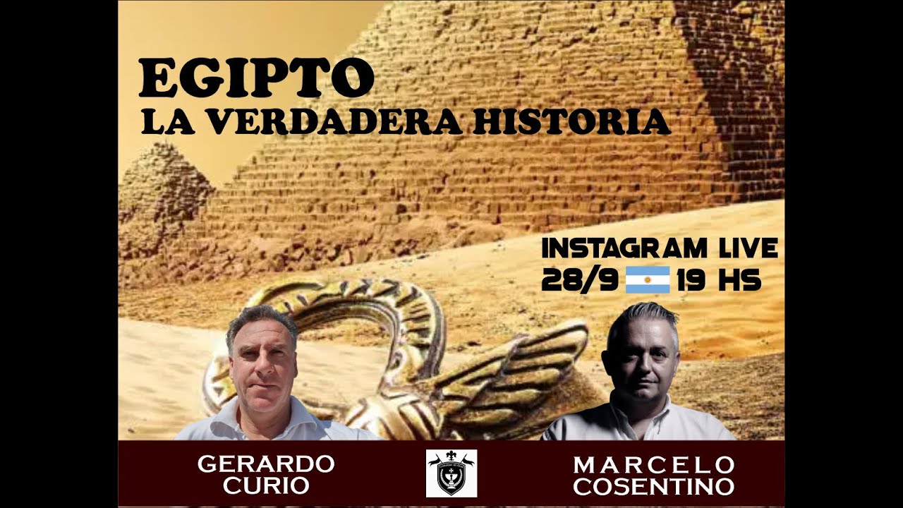 "EGIPTO. LA VERDADERA HISTORIA" con GERARDO CURIO - YouTube