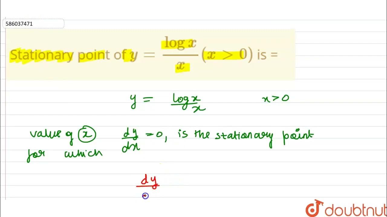 stationary-point-of-y-log-x-x-xgt0-is-class-11-logarithm-and