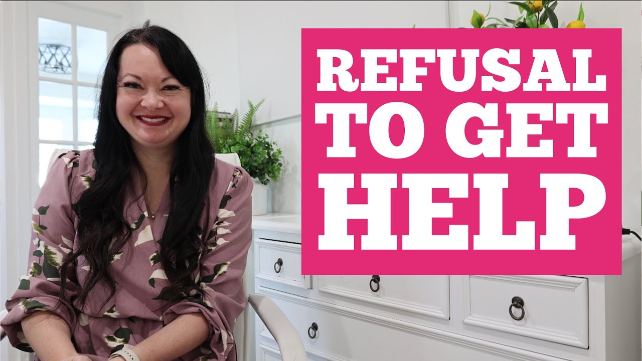 Refusal to Get Help - YouTube