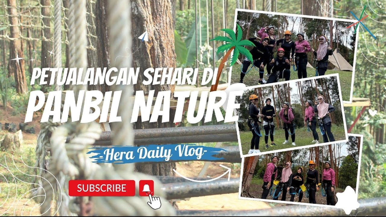 PANBIL NATURE RESERVE ECO EDU PARK BATAM | HI ROPE - YouTube