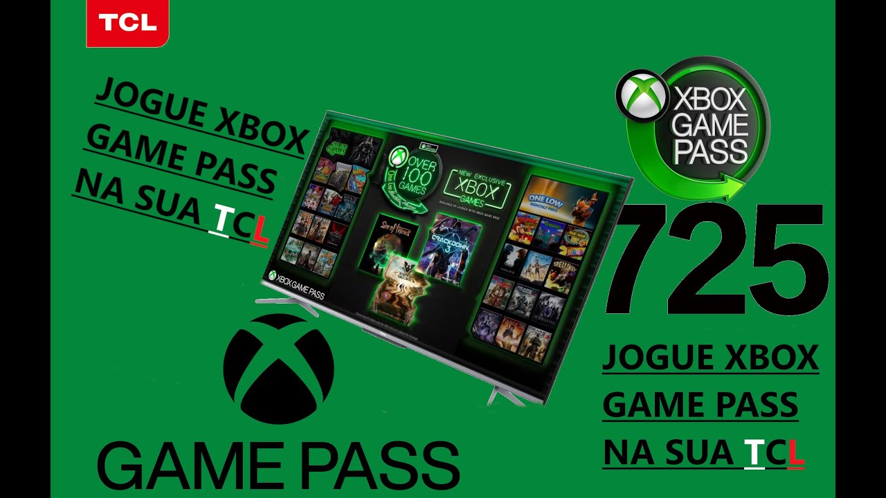 Rodando Game Pass na TV TCL C725 - YouTube