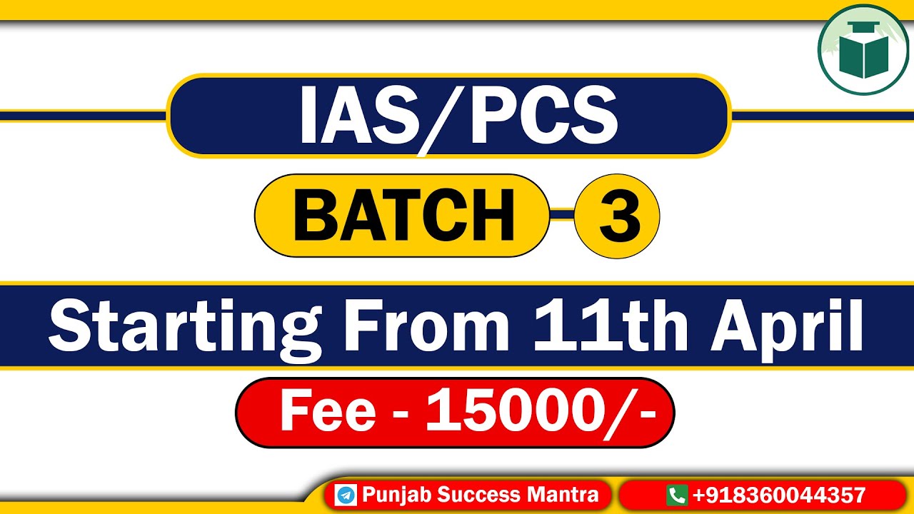 IAS / PCS - Batch 3 : Starting from 11th April | Freshers | Working ...