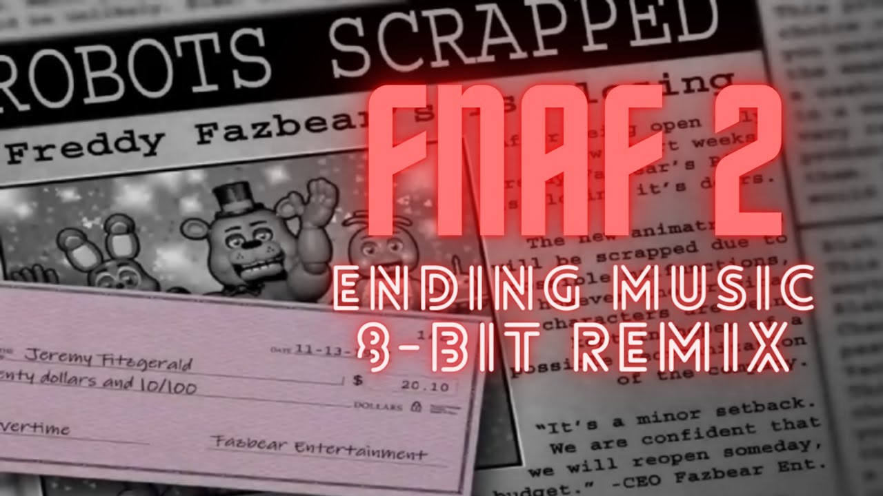 FNaF 2 Ending - 8-Bit Remix - YouTube