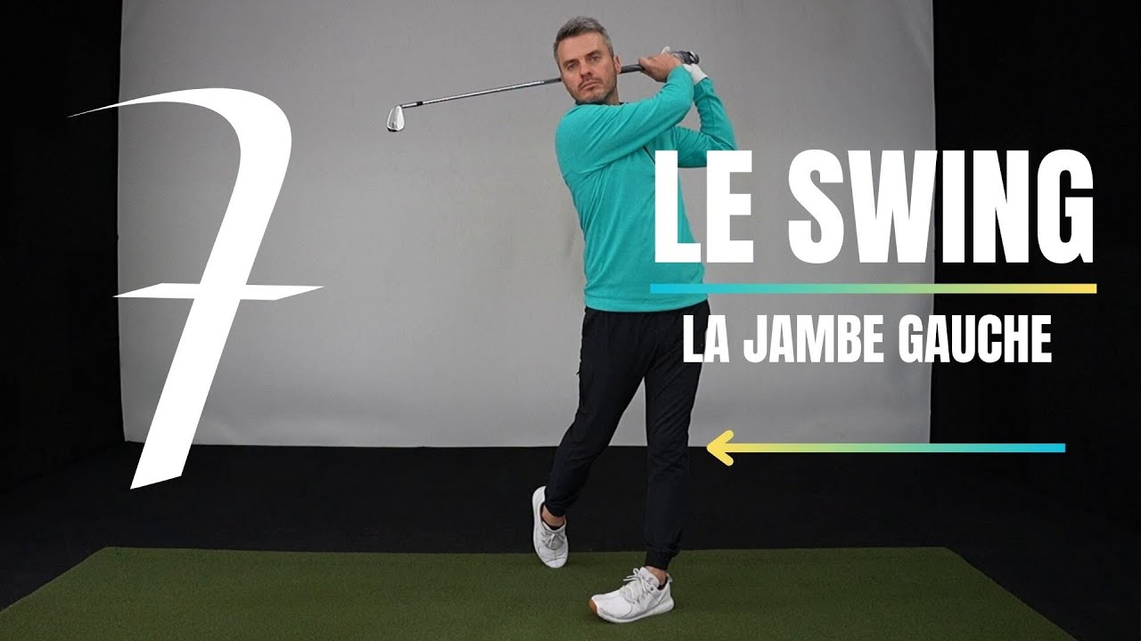 Le swing - Leçon 7 - La jambe gauche et la finition - YouTube