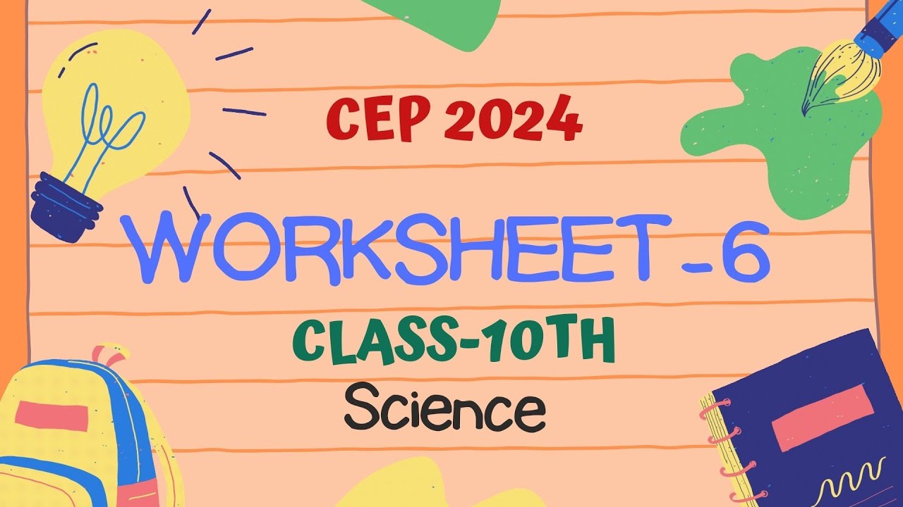 Science Worksheet -6 class 10th CEP-2024 #youtubeshorts #pseb10th #exam ...