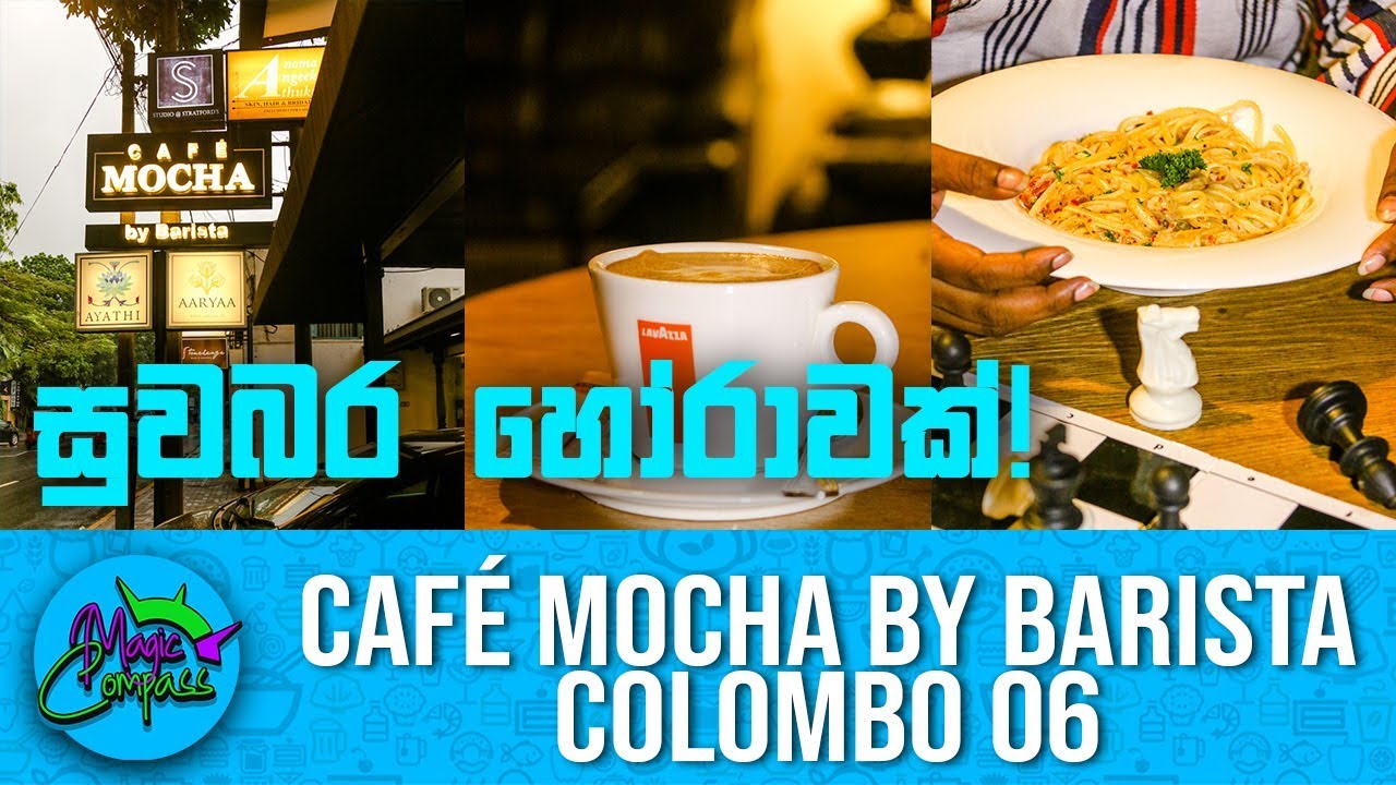 Café Mocha by Barista - Colombo 06 - YouTube