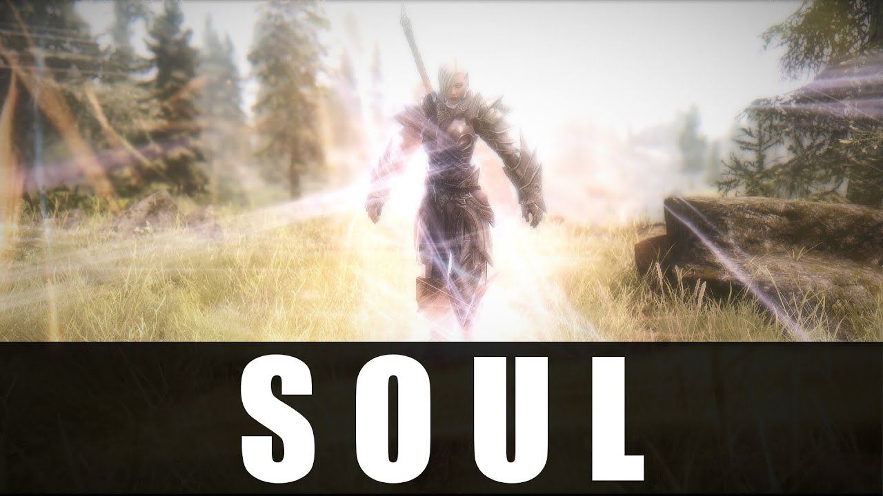 Skyrim Mods - SOUL [4k/HD] - YouTube