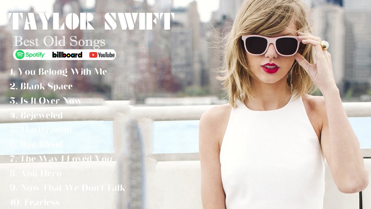 Taylor Swift Best Song Playlist Full Album 2024 - YouTube