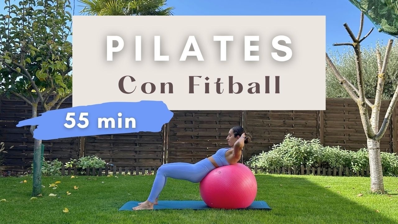 Pilates con Fitball 55 minutos | Clase Completa FULL BODY con pelota ...