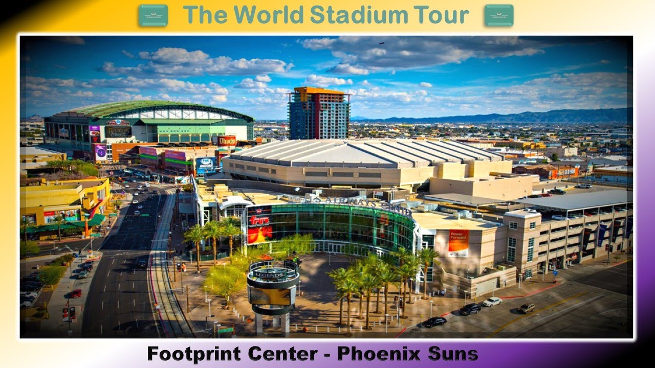 Footprint Center - Phoenix Suns - The World Stadium Tour - YouTube