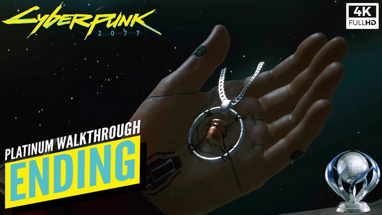 The Star Ending | CYBERPUNK 2077 Platinum Trophy Walkthrough Part 23 ...