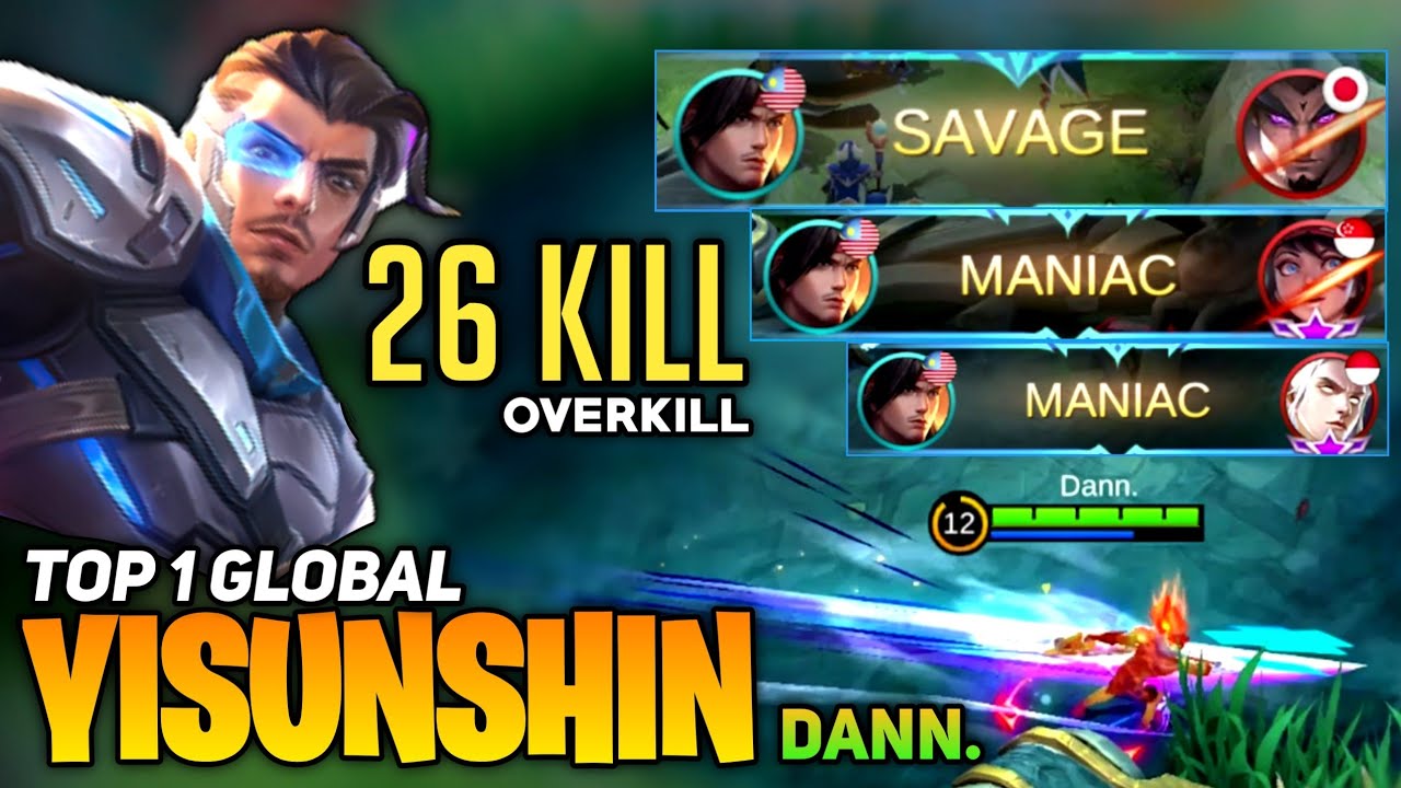 SAVAGE & MANIAC 26 OVERKILL! Yss Fast Rotation [ Top 1 Global Yi Sun ...