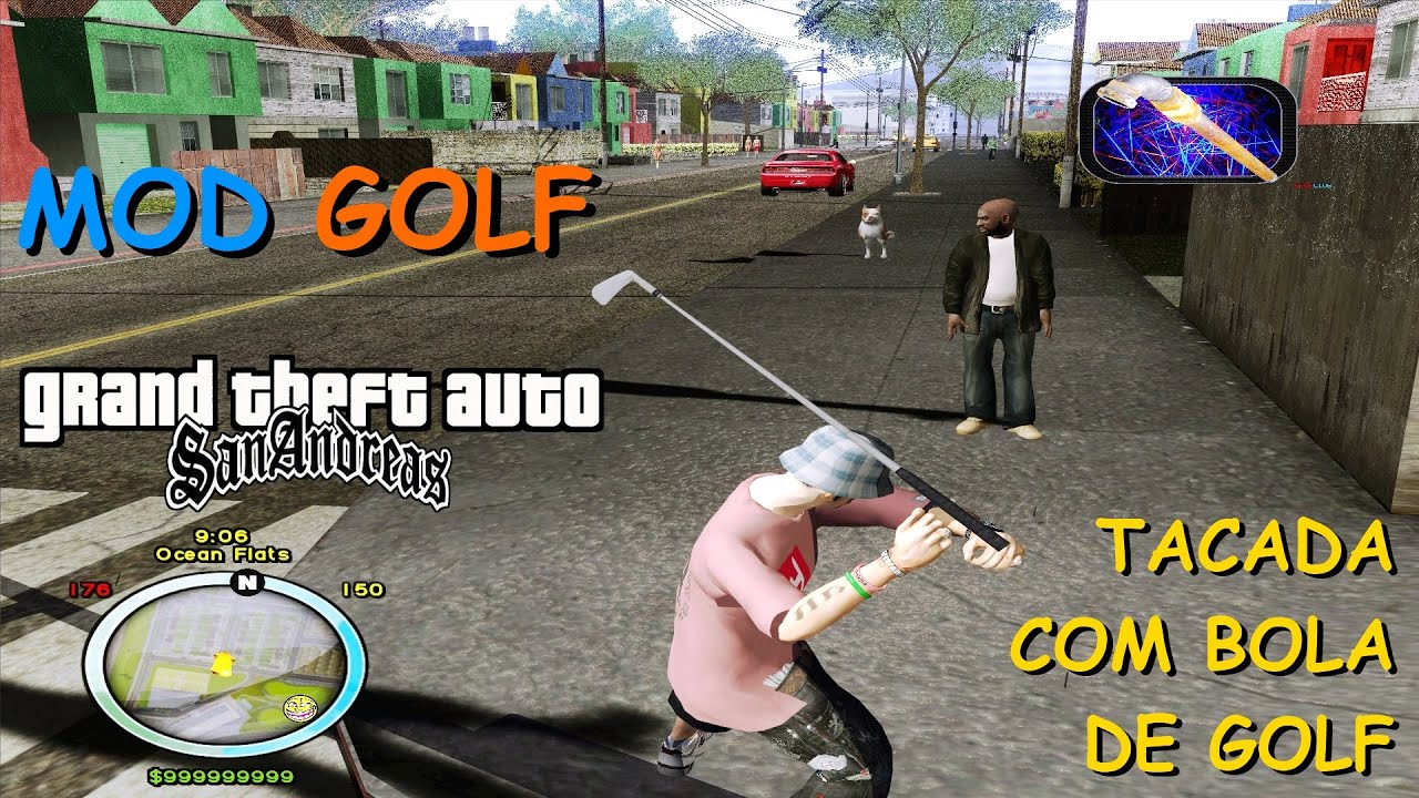 DOWNLOAD MOD GOLF (Tacada com bolinha de golf) PARA GTA SAN ANDREAS ...